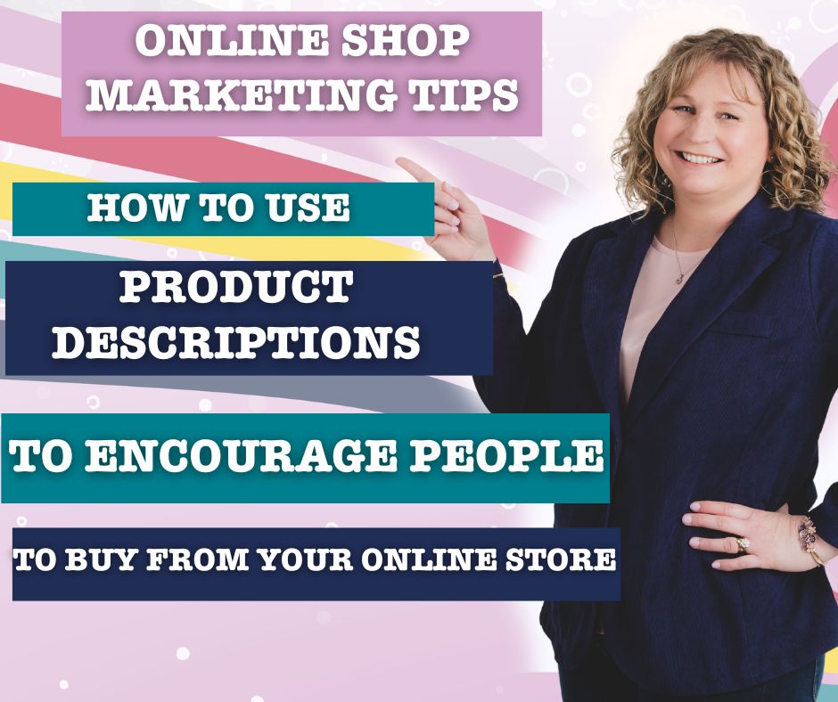 How to use product descriptions to encourage people to buy