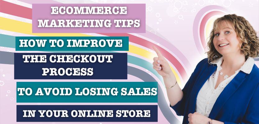 How to improve the checkout process to avoid losing sales